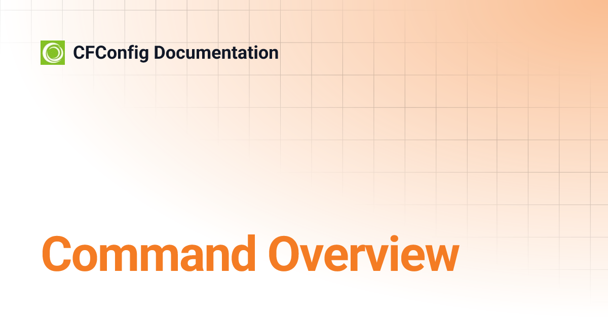 Command Overview Cfconfig Documentation